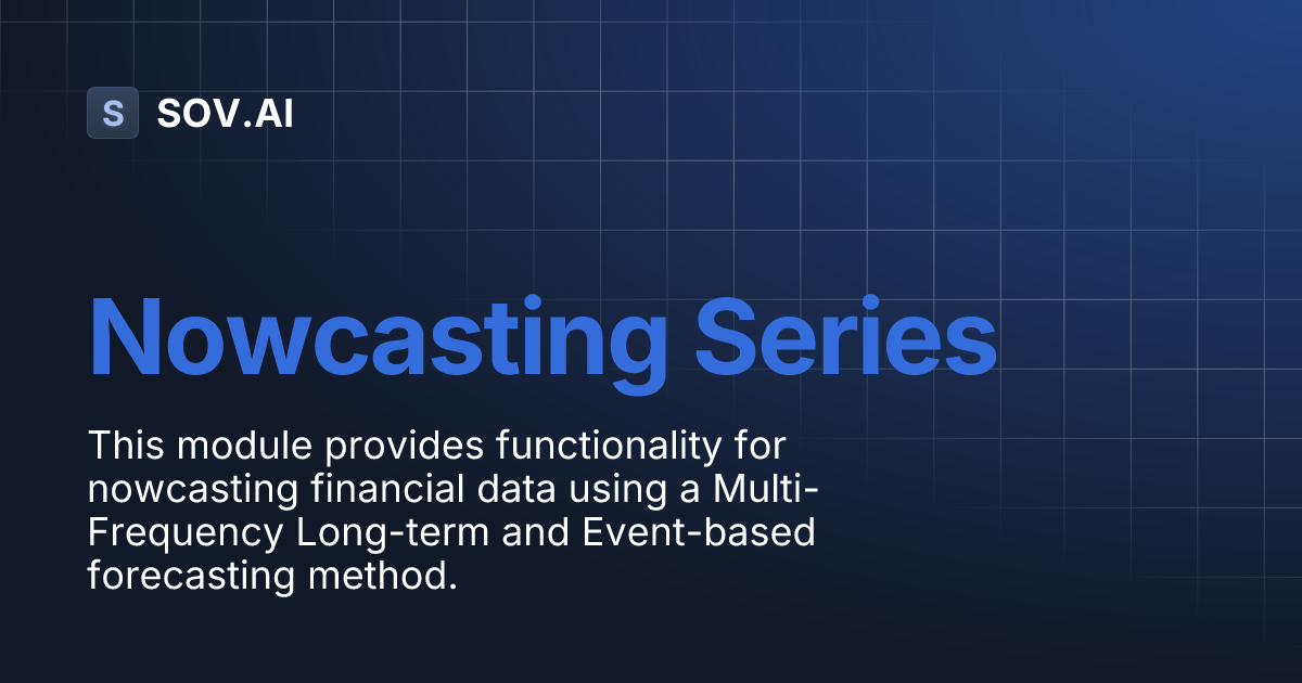 Nowcasting Series | SOV.AI